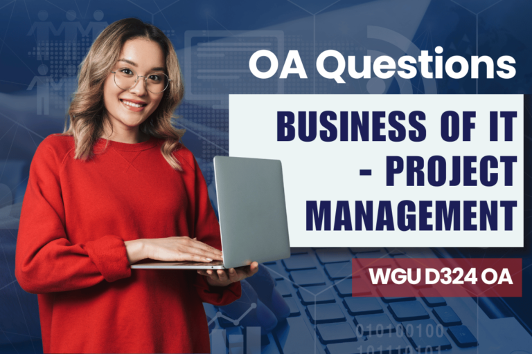 250 WGU D324 OA Questions and Answers OA Exams